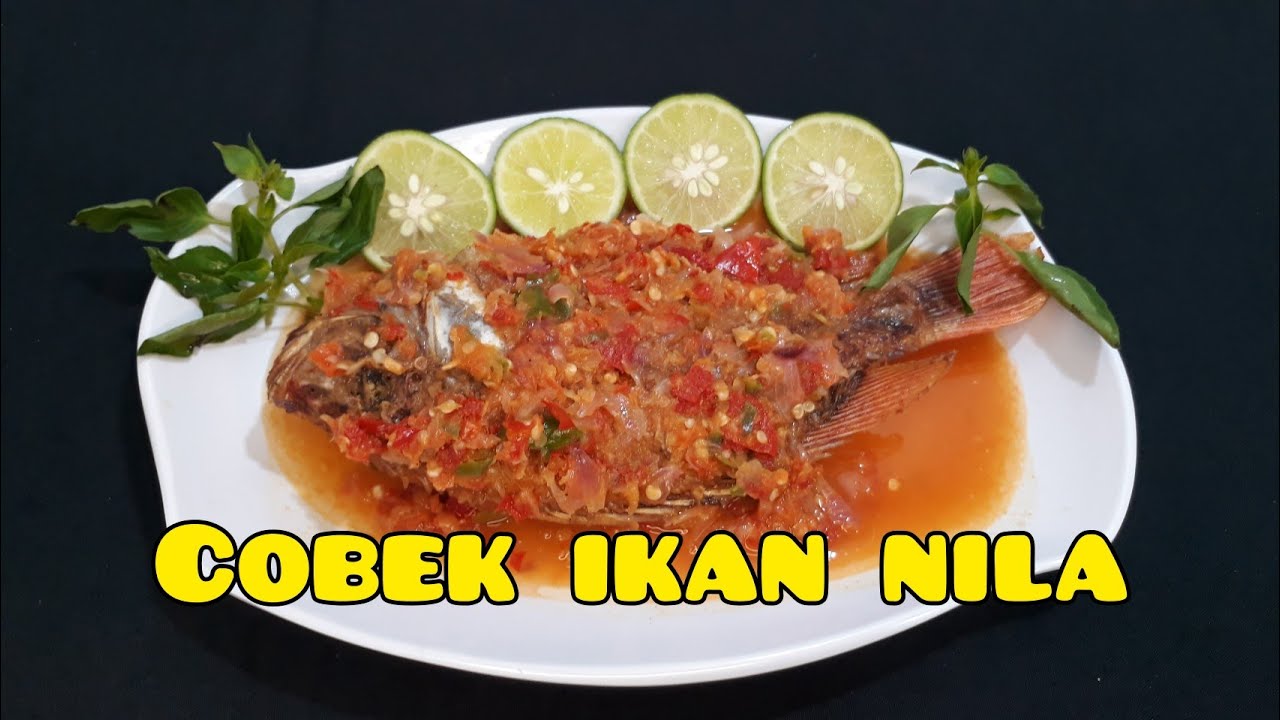 RESEP COBEK IKAN NILA/khas sunda /gurih asem seger#khassunda # ...