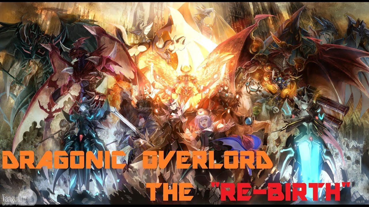 THE REBIRTH!!! (Dragonic Overlord The "Re-Birth") - YouTube