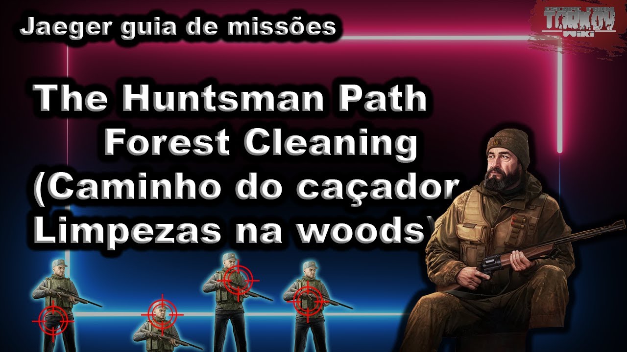 The Huntsman Path Forest Cleaning (caminho do caçador Limpezas na woods ...