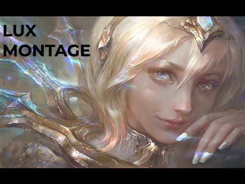 LUX Montage / league of legends - YouTube