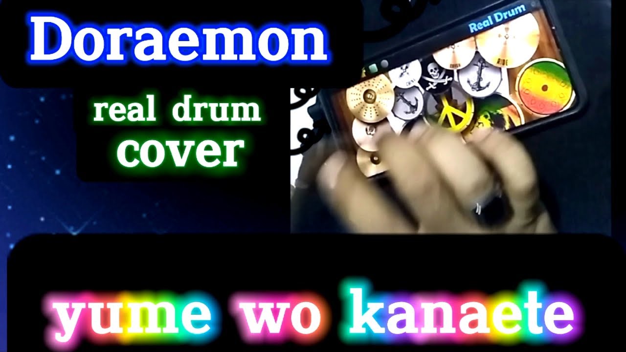 Main Drum di HP lagu Yume wo kanaete DORAEMON || real drum cover - YouTube