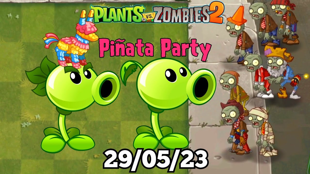 [60fps]Plants vs Zombies 2 Piñata Party 29/05/23 - YouTube