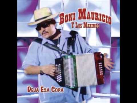 Boni Mauricio Y Los Maximos - Deja Esa Copa - YouTube