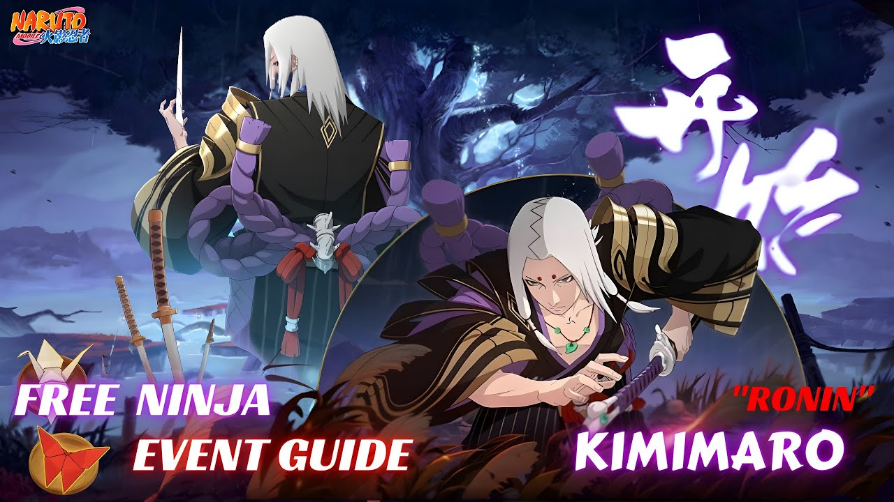How to get KIMIMARO [Ronin] - EVENT GUIDE | Naruto Mobile - YouTube