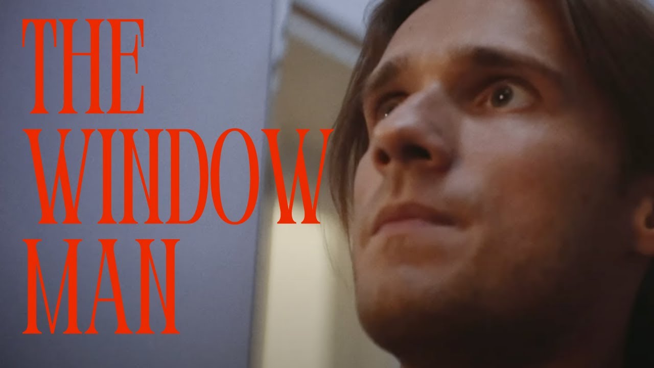 The Window Man || Short Horror Film - YouTube