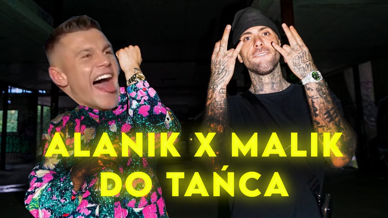 Alanik X Malik Montana - Do Tańca PU PU PU - YouTube