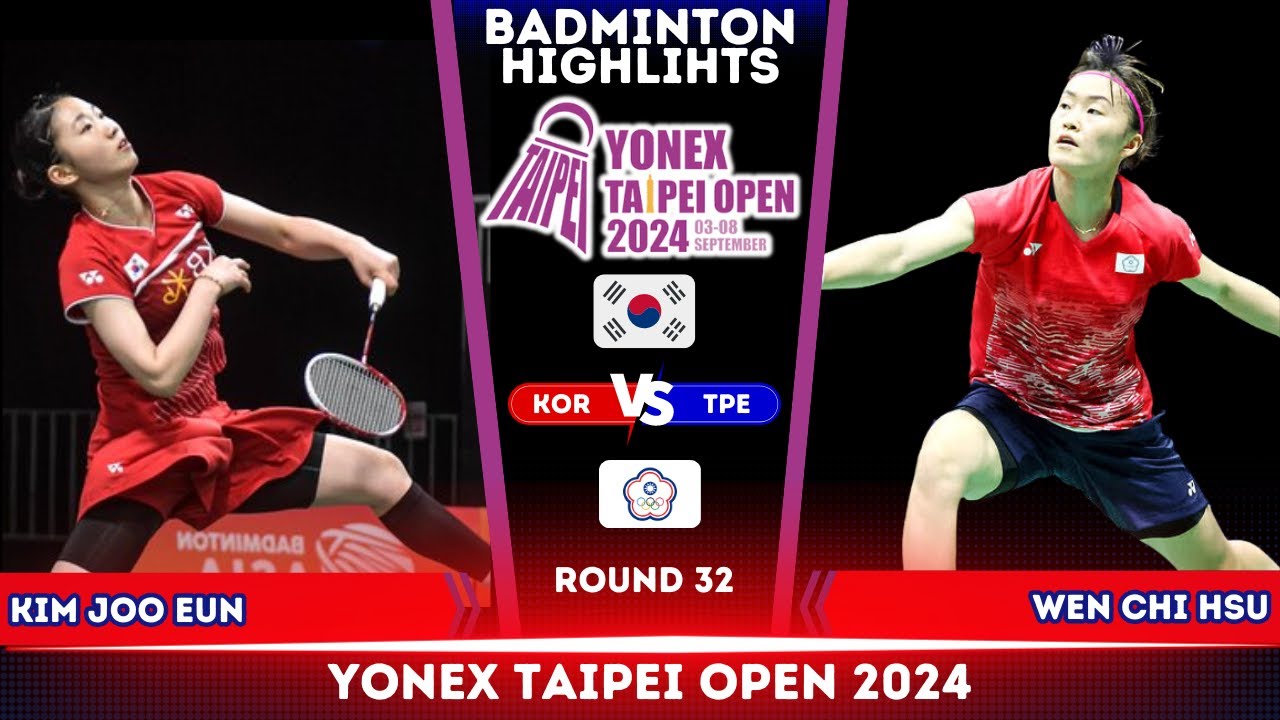 KIM Joo Eun (KOR) vs Wen Chi HSU (TPE) | Taipei Open 2024 Badminton - YouTube