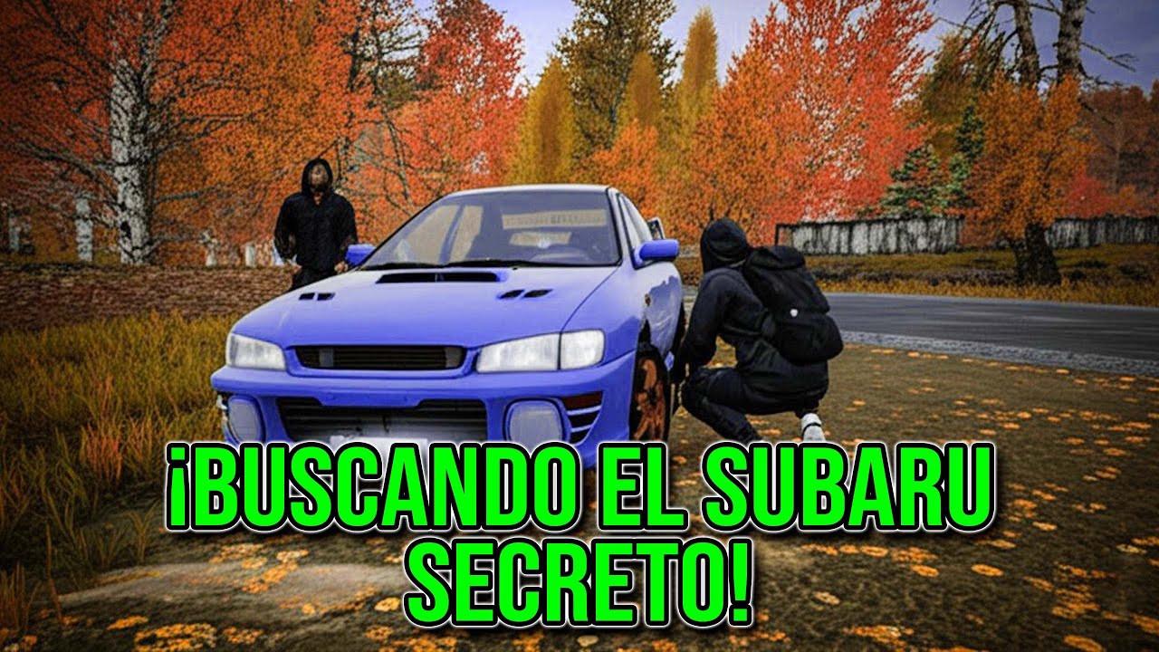 🏎 ¡Buscando Un SUBARU IMPRESA Secreto En DayZ! LIVE 🔴 - YouTube