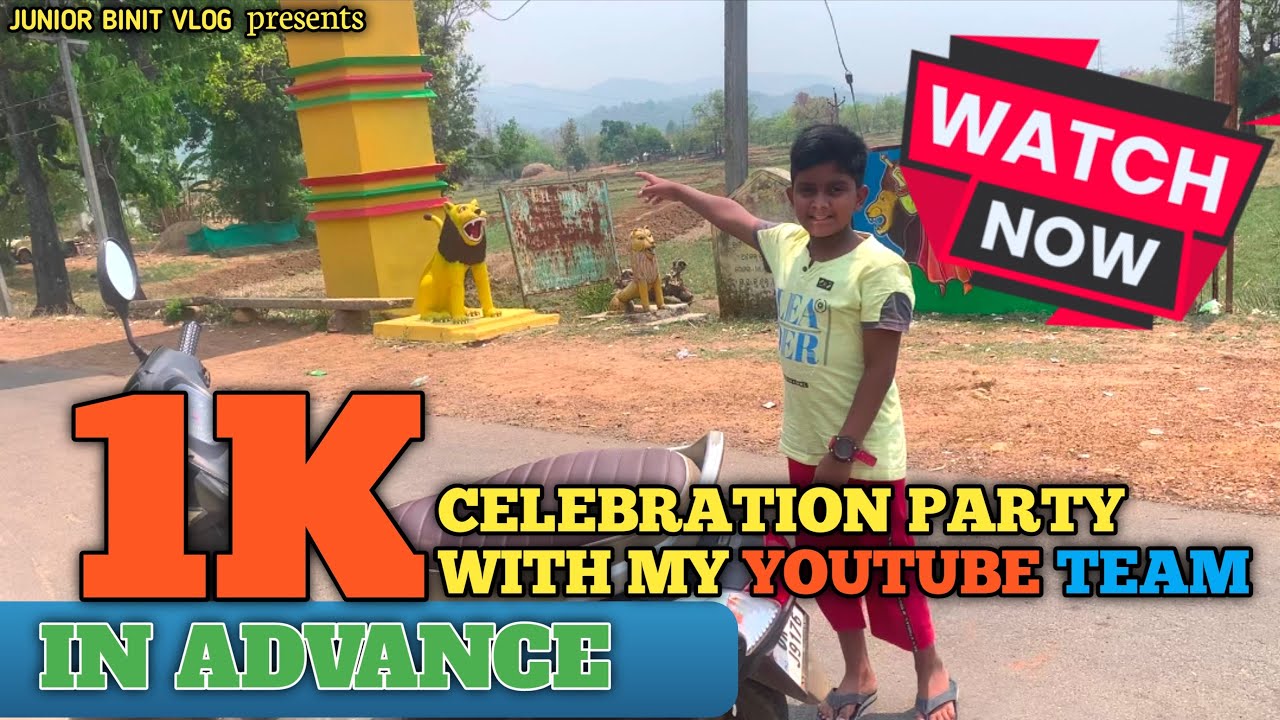 1K PARTY CELEBRATION || GET TOGETHER PARTY || IN ADVANCED PARTY ...