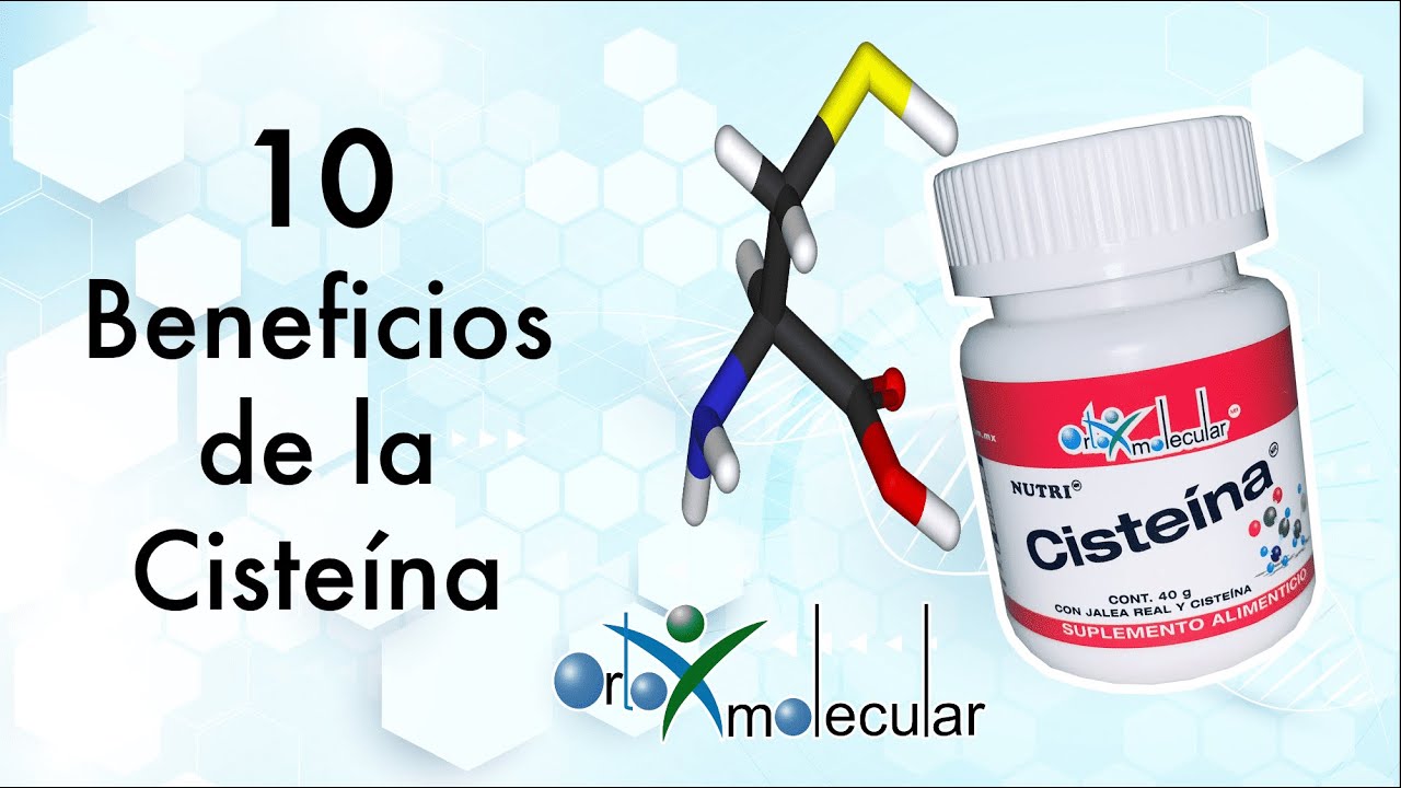 10 BENEFICIOS DE LA CISTEINA - YouTube