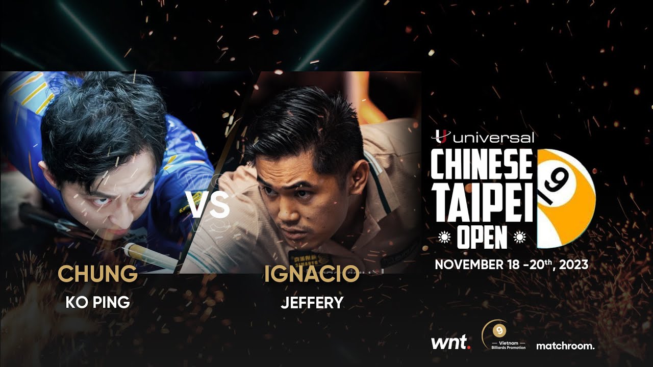 Trận đấu | Ko Ping Chung vs Jeffrey Ignacio | Chung kết Universal Chinese Taipei Open 2023 - YouTube