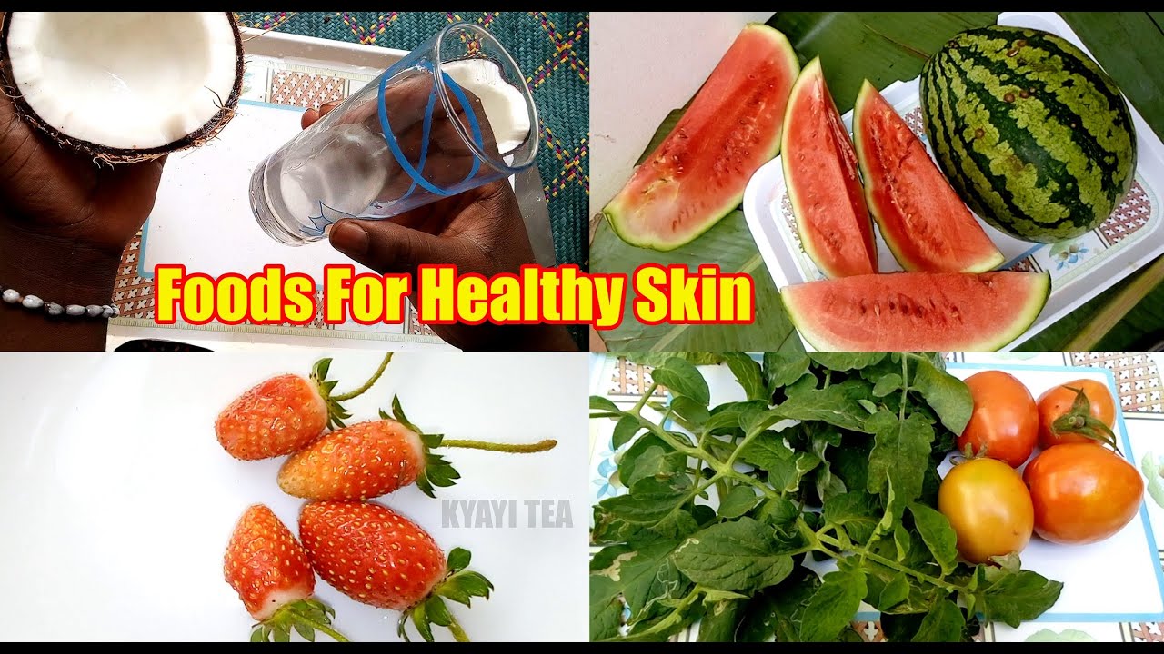 15 Best Foods for Healthy Skin Olususu Lukole Service Obele Munyiriivu ...