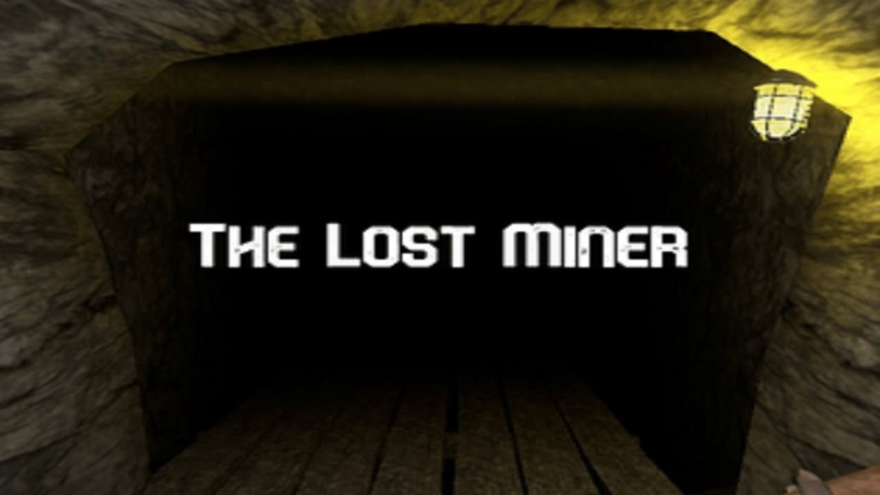 The Lost Miner - YouTube