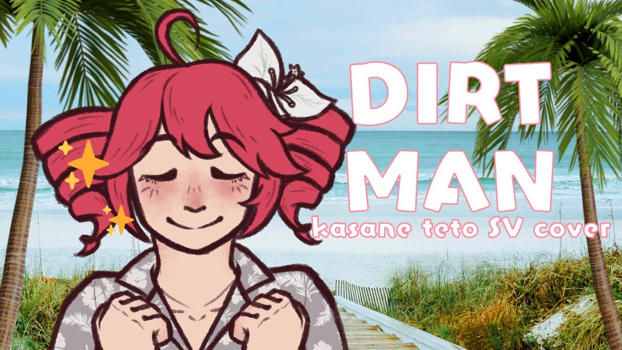 Dirt Man (feat. Kasane Teto SV) - YouTube Music