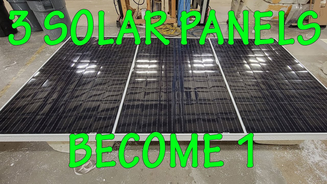 Three Solar Modules made into one large Solar Panel - YouTube