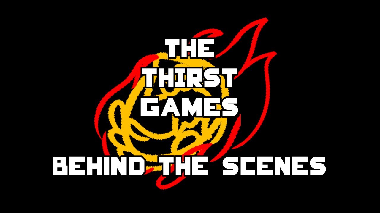 (Behind the Scenes) The Thirst Games III Episode 2 - YouTube