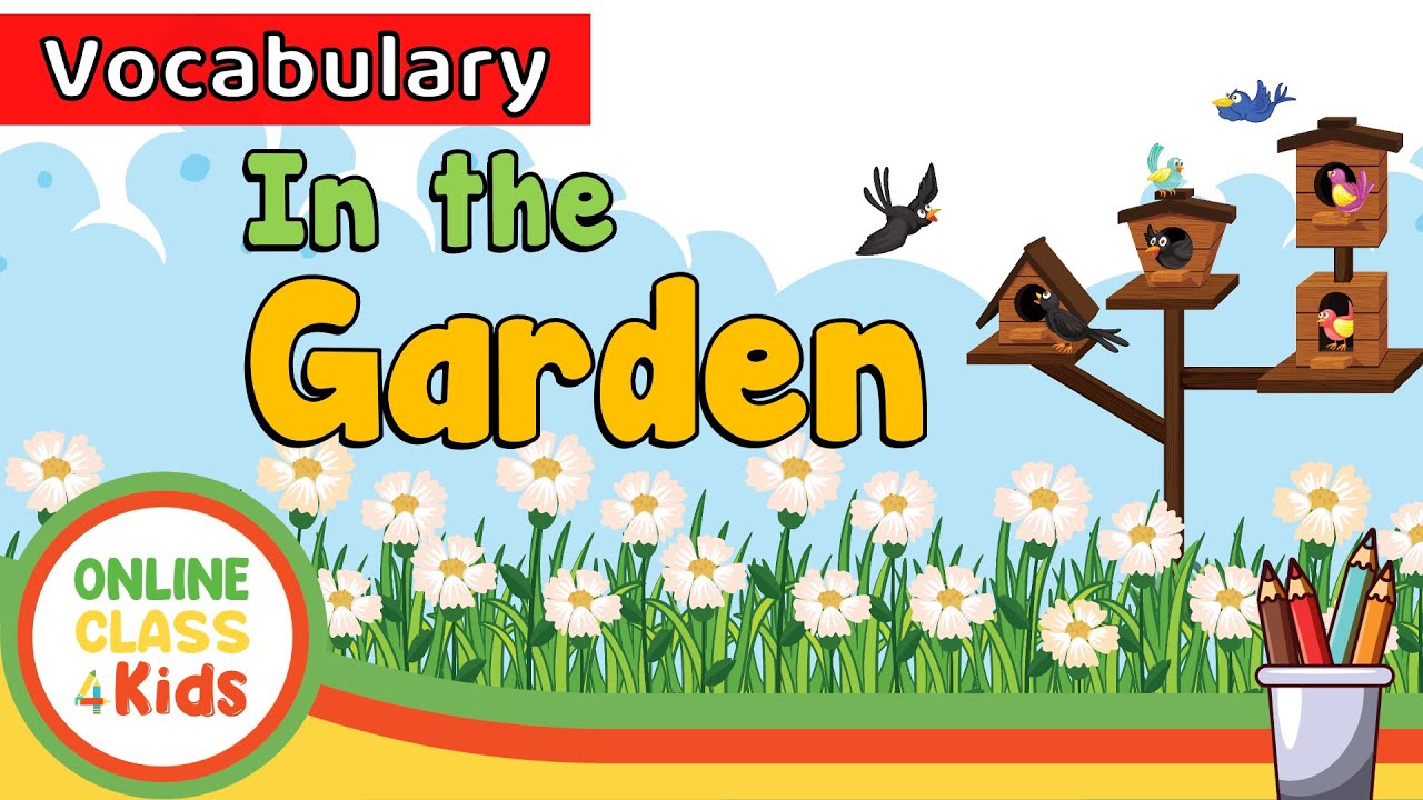 In the Garden | Educational Videos | Learn English - Talking Flashcards ...