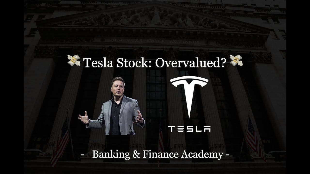Is Tesla Stock Overvalued? – Full Fundamental & Technical Analysis ...