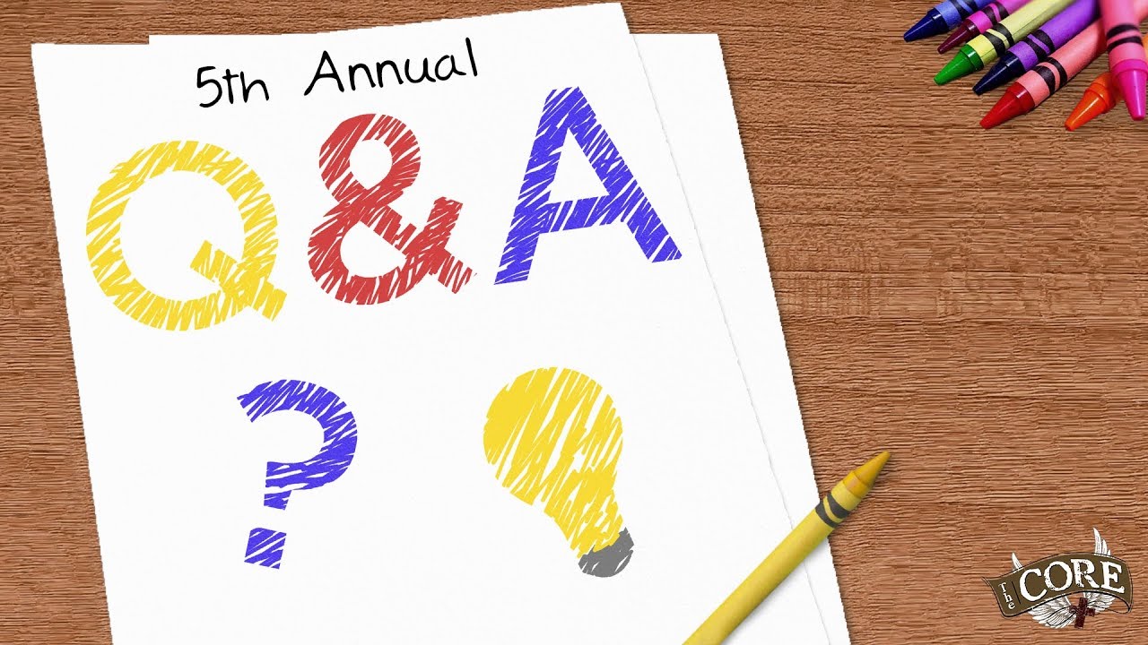 5th Annual Question and Answer Service - The CORE - December 30 2018 ...