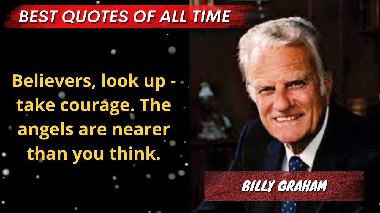 Great Inspiring Quotes of Billy Graham Inspire Quotes Of All Time ...