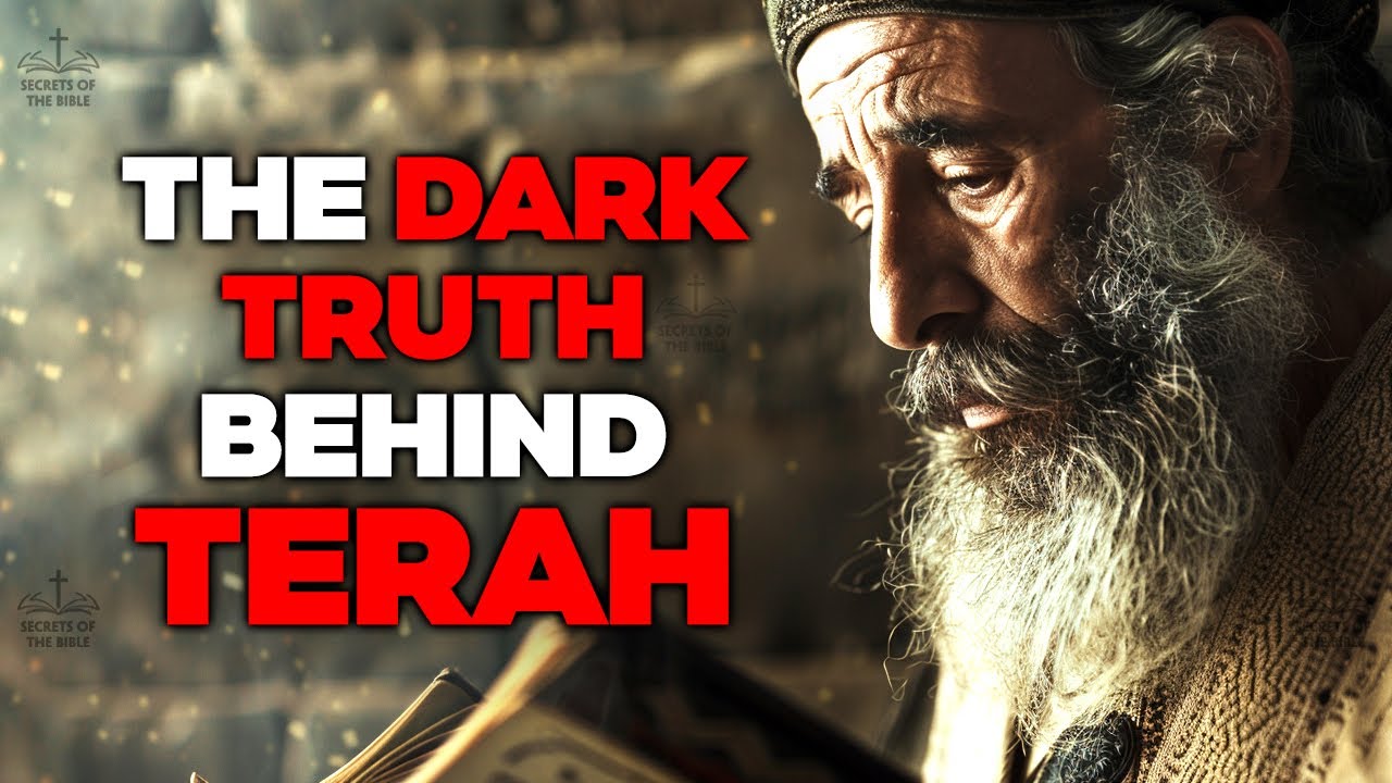 The Dark Truth Behind Terah: Father of Abraham | Secrets Of The Bible ...