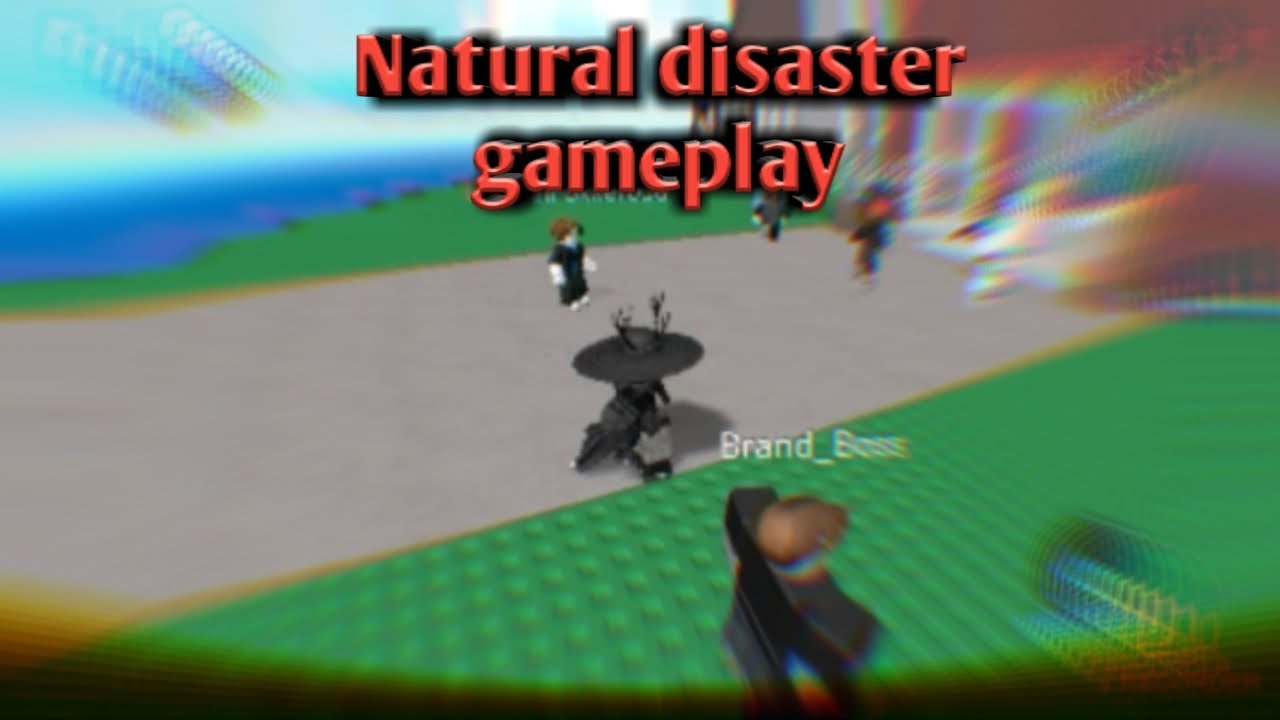 Natural disaster gameplay! - YouTube
