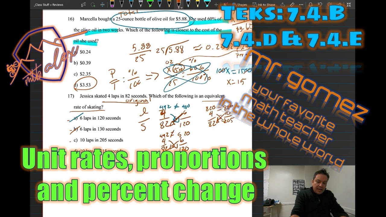 Unit rates, proportions and percent change TEKs 7.4.B, 7.4.D, 7.4.E ...