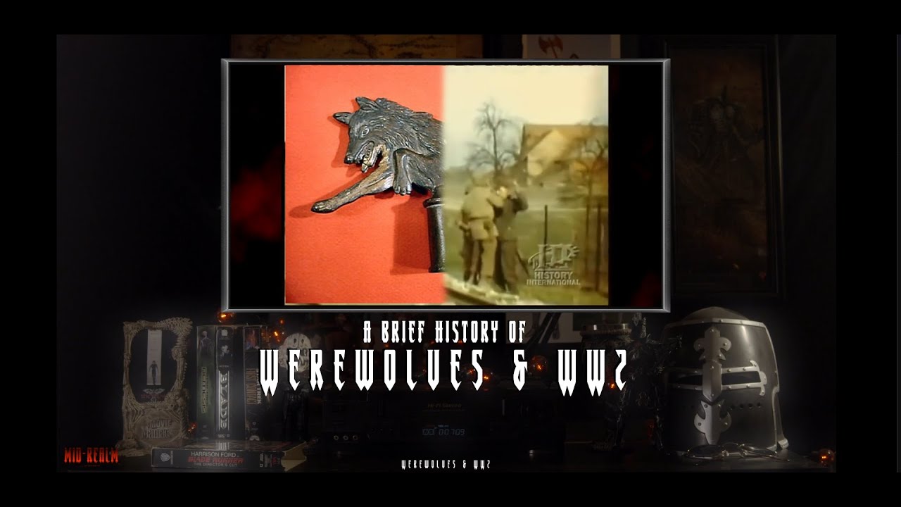 A Brief History of: Werewolves & WW2 - YouTube