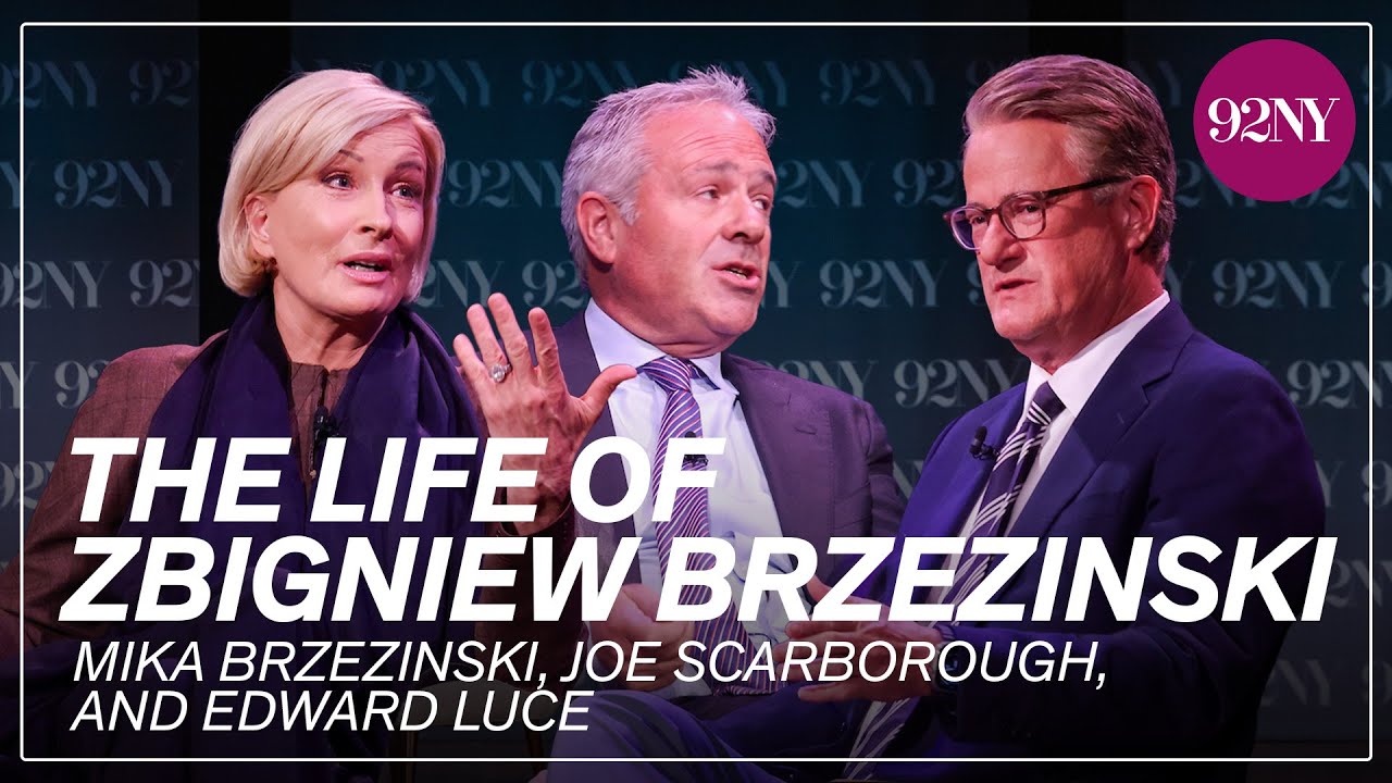 Mika Brzezinski, Joe Scarborough, and Edward Luce: The Life of Zbigniew ...
