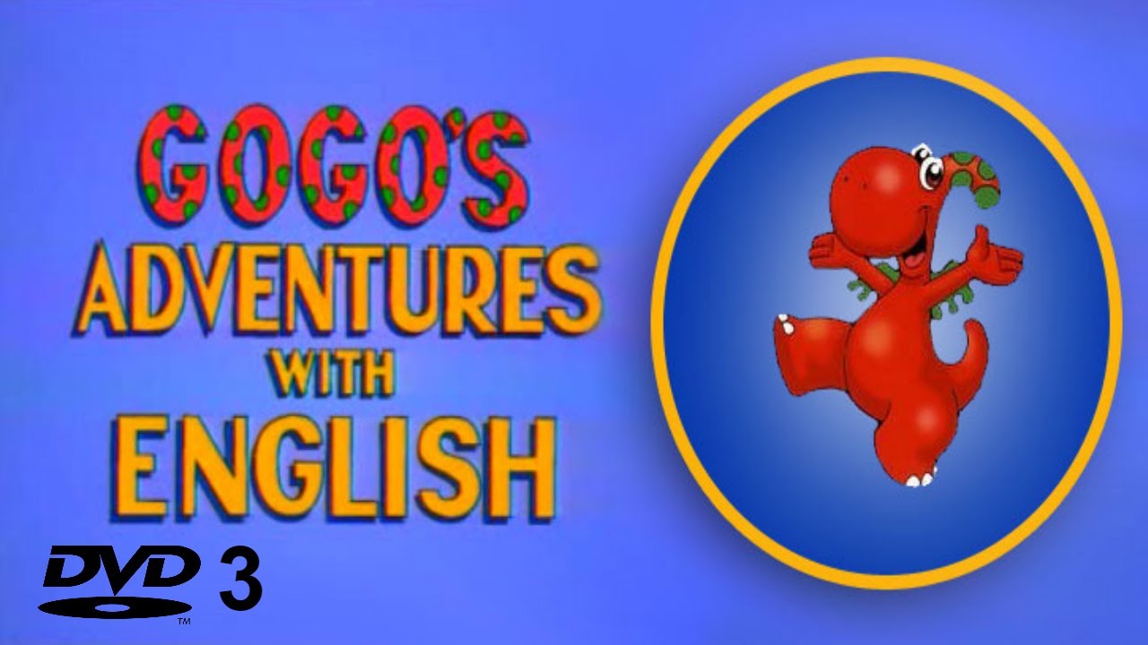 Gogo Adventures With English DVD 3 - YouTube