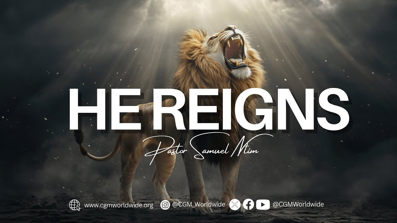 HE REIGNS || CONQUERORS GLOABL MINISTRIES || CGM MUSIC || BLESSED CHOIR ...