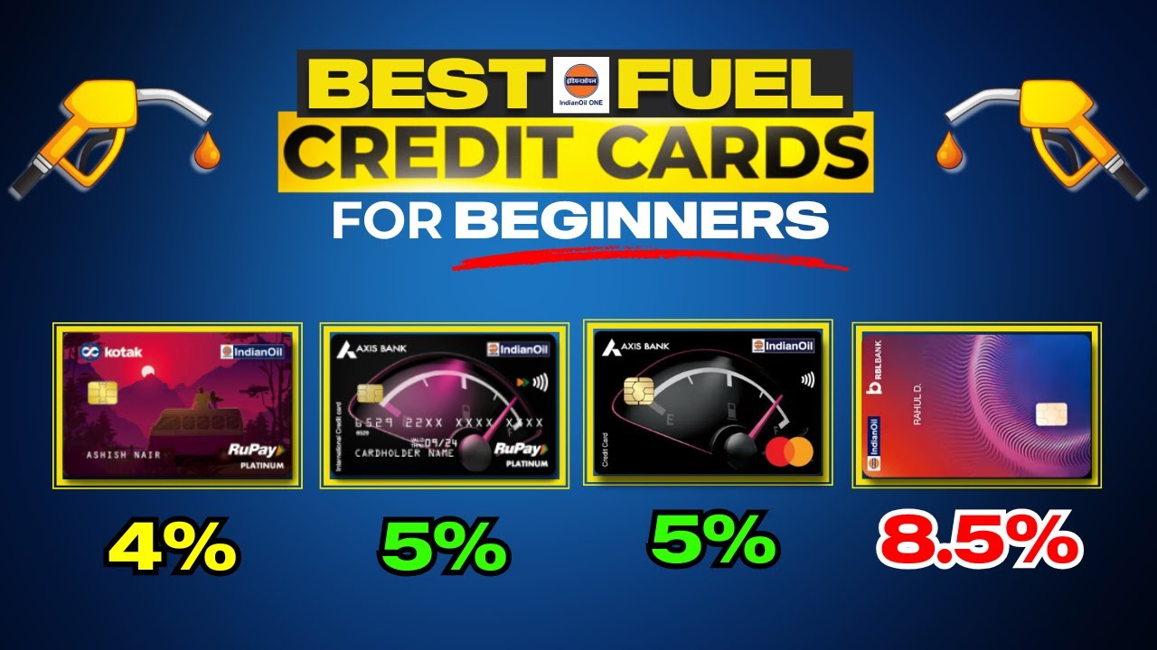 Best Fuel Credit Card in India 2024 🔥 Best Indian Oil Fuel Credit Card ...