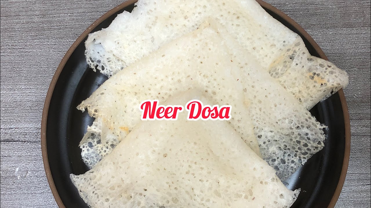 Neer Dosa Recipe | How to make Neer Dosa | Instant Neer Dosa Recipe ...