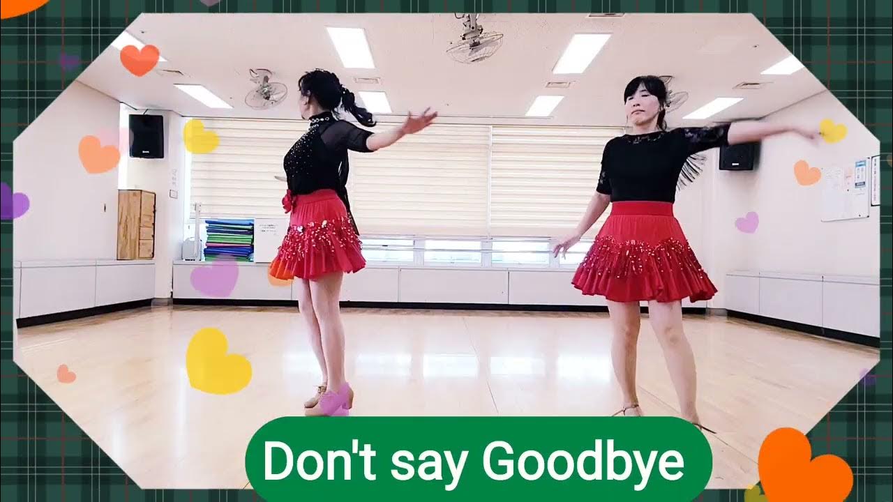 (안녕이라고 말하지마)Don't Say Goodbye - Line Dance - YouTube
