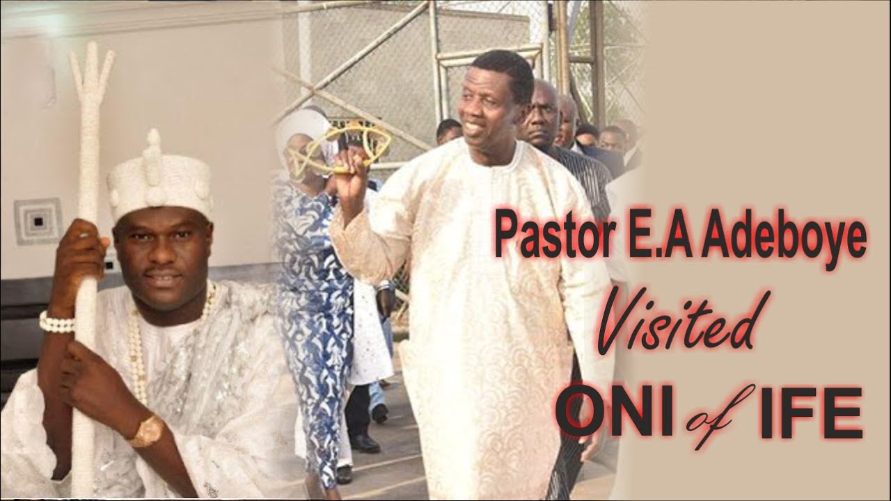Pastor E.A Adeboye Visited ONI of IFE Palace - YouTube