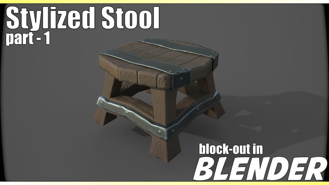 Blocking out in Blender 2.8 Stylized Props - Part 1 - YouTube