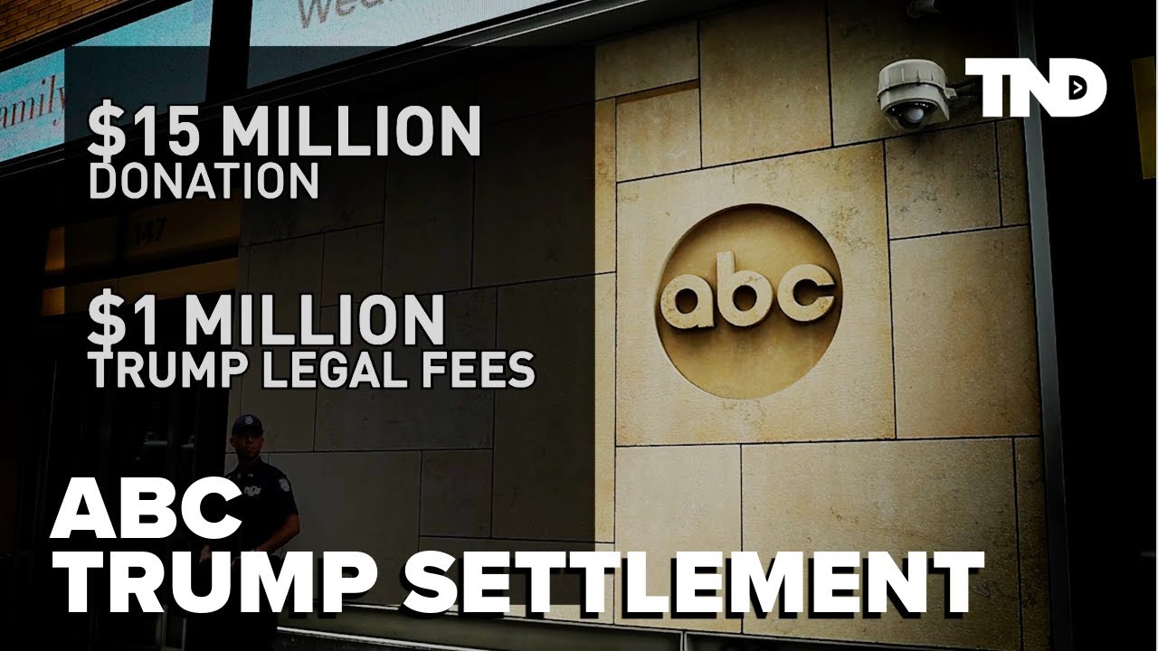 Is the legal settlement between Trump and ABC a sign of a changing ...