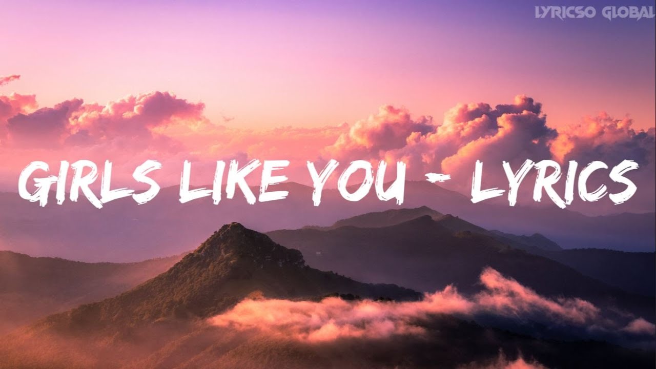 Maroon 5 - Girls Like You (Lyrics) ft. Cardi B - YouTube