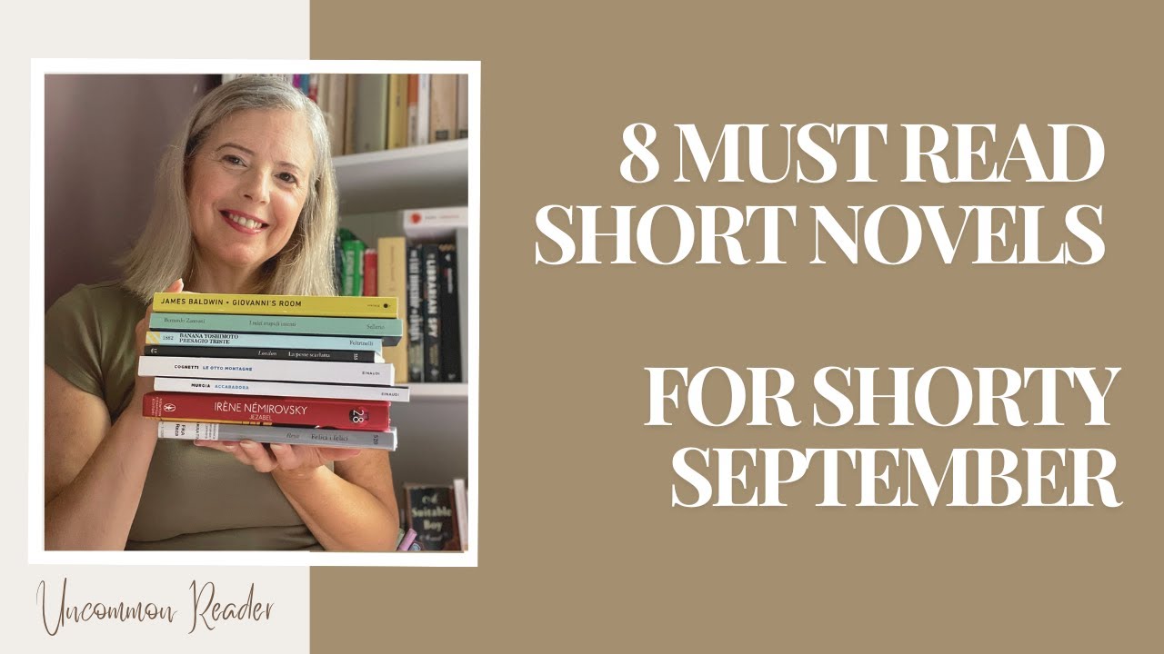 8 Must Read Short Novels for Shorty September - YouTube