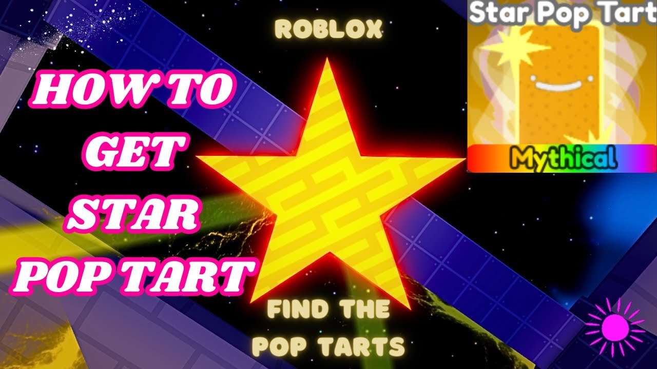 How To Get The Star Pop Tart FIND THE POPTARTS - YouTube