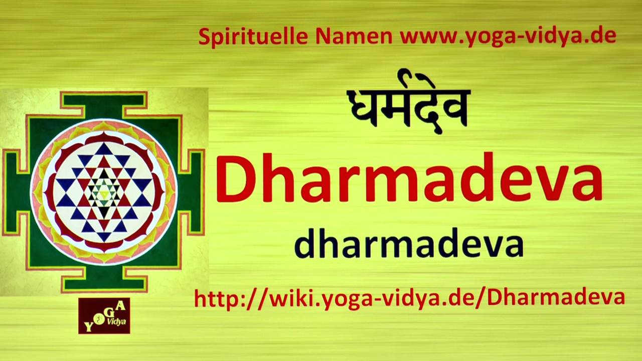 Spiritueller Name Dharmadeva - Bedeutung und Übersetzung aus dem ...