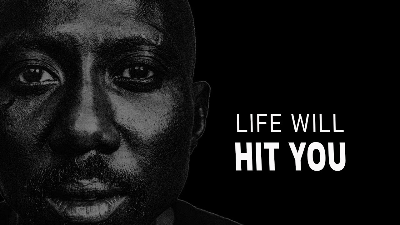 LIFE WILL HIT YOU | Motivational Video - YouTube