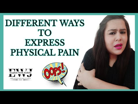 DIFFERENT WAYS TO EXPRESS PHYSICAL PAIN IN ENGLISH | ENGLISHWITHJOSHITA ...