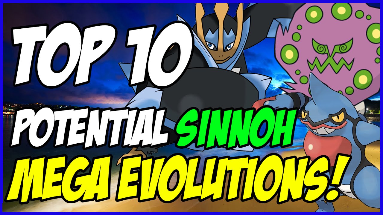 Top 10: Potential SINNOH Mega-Evolutions! w/ Jason Plays Pokemon - YouTube