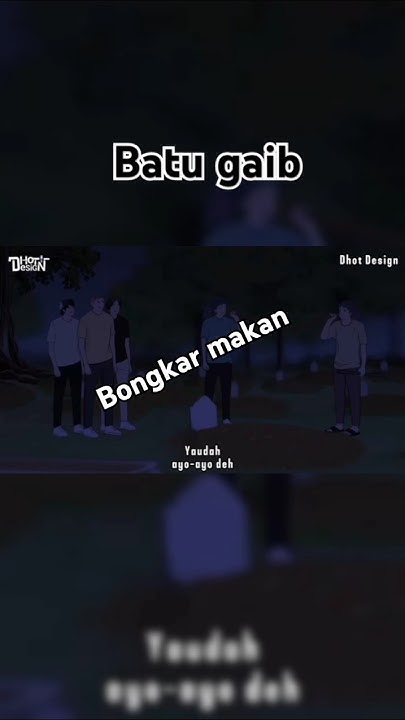 Batu gaib teror pocong part 4 Animasi sekolah #dhotdesign #animasi #animasisekolahlucu #dhotkona ...