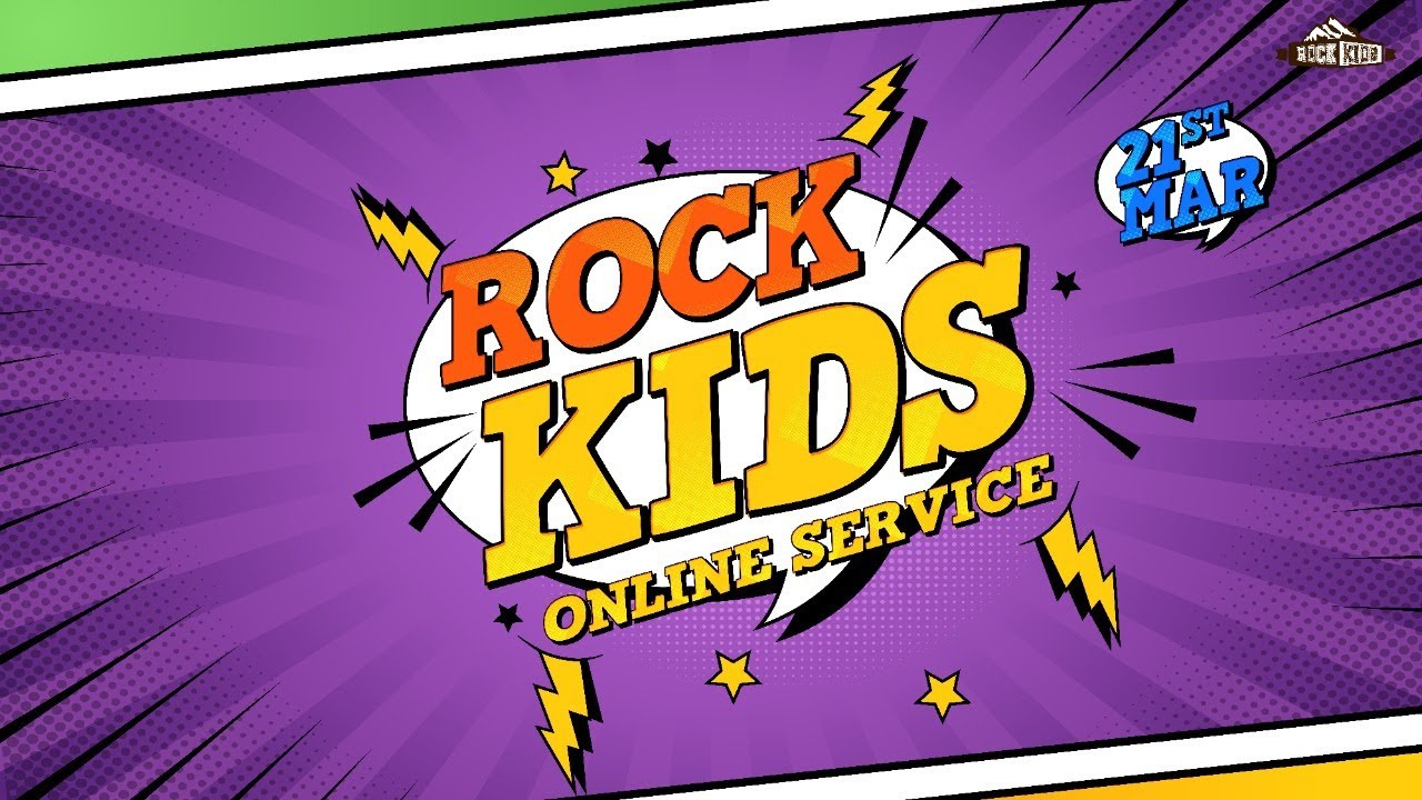 ROCK KIDS | LIFE WITH JESUS | EP 8 | MARCH 21st 2021 | 11:30am | REC ...