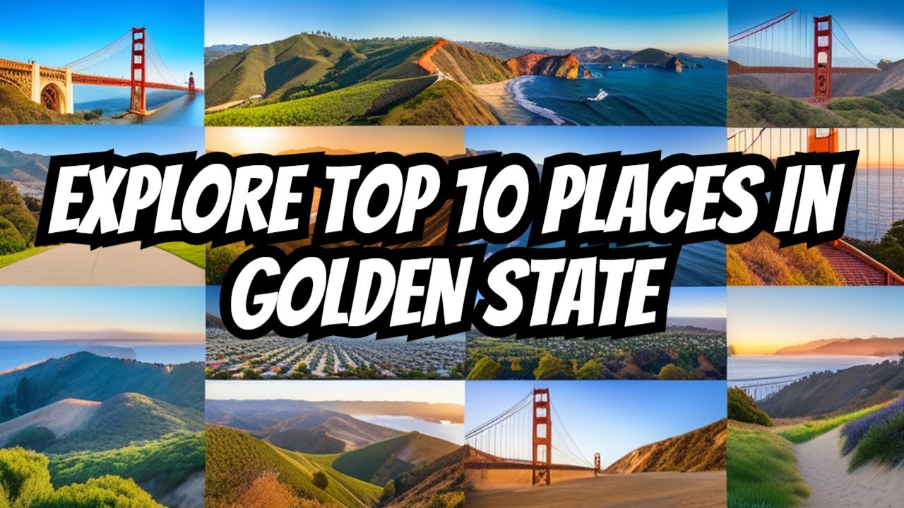 Explore California's Top 10 Must-Visit Spots - YouTube