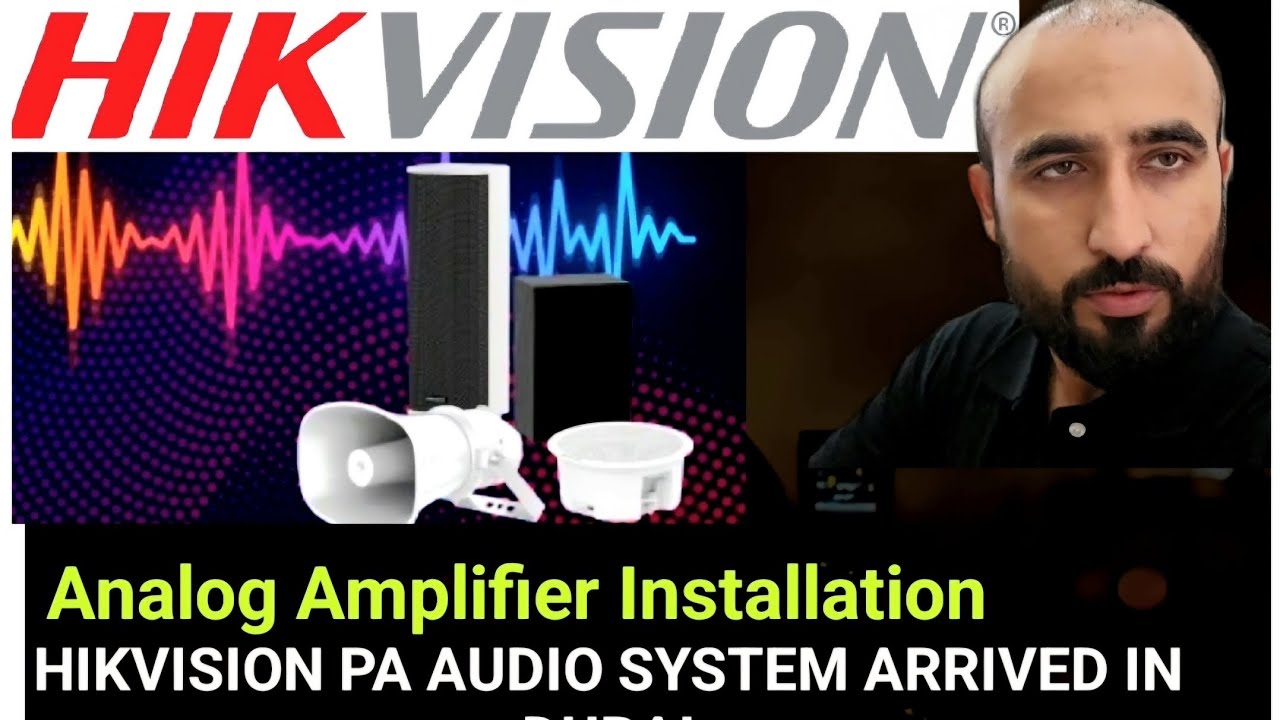HIKVISION PA Audio System arrived in Dubai| Installation Live - YouTube