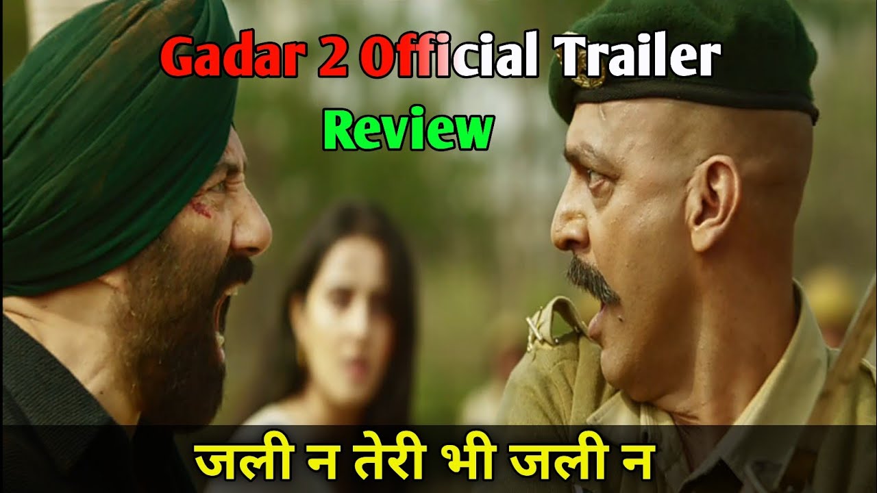 Gadar 2 Official Trailer Review | 11 August | Sunny Deol | Gadar 2 ...
