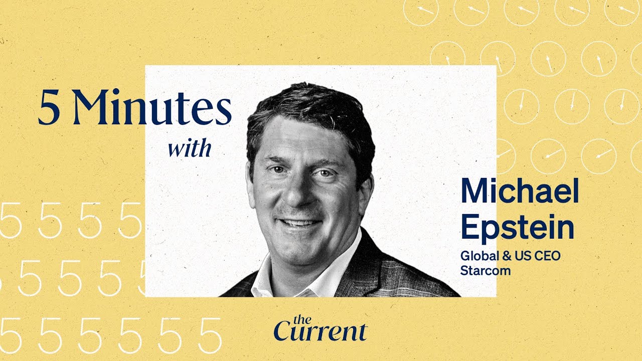 Starcom’s Michael Epstein on brand-building and the tyranny of ...